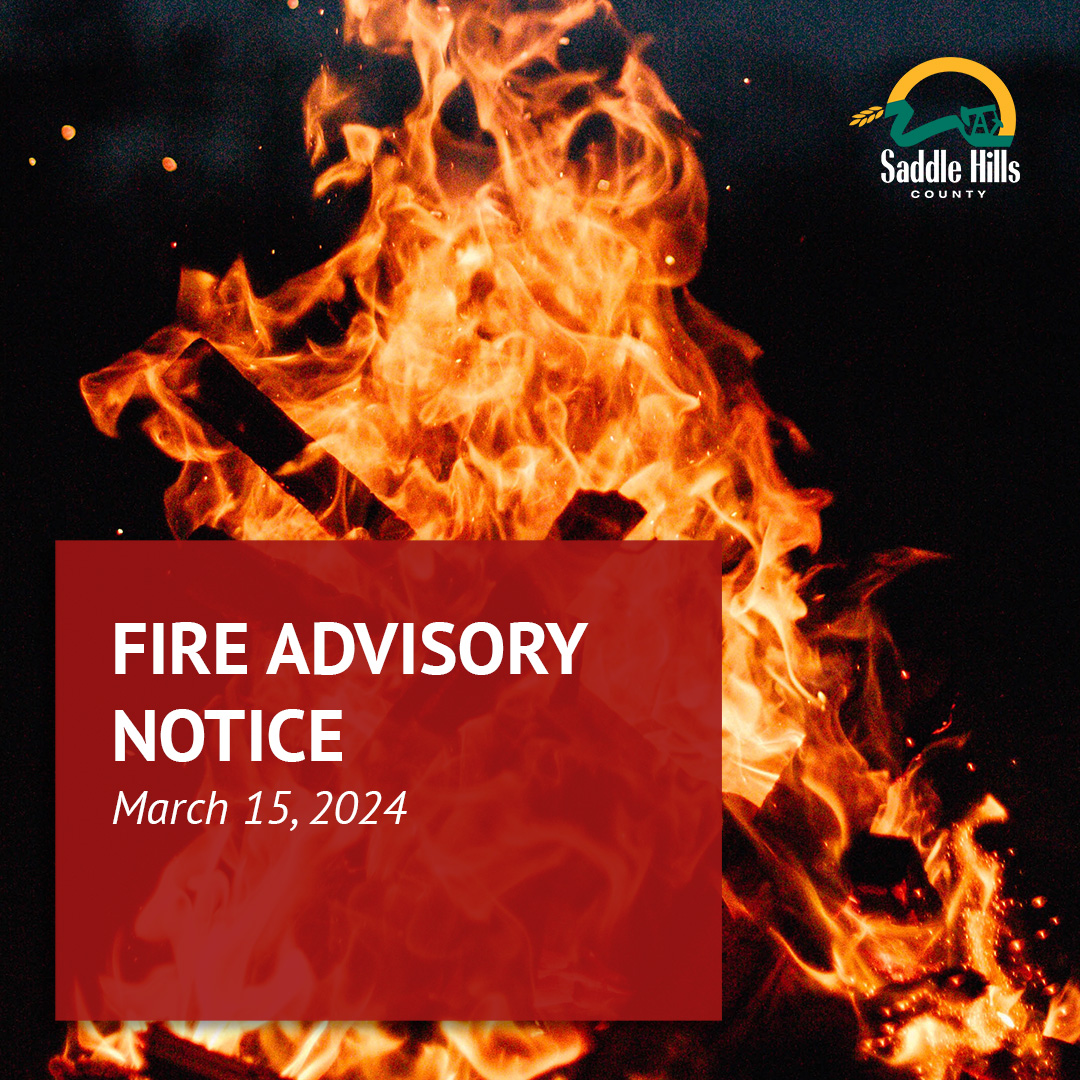 Fire Notices | Saddle Hills County
